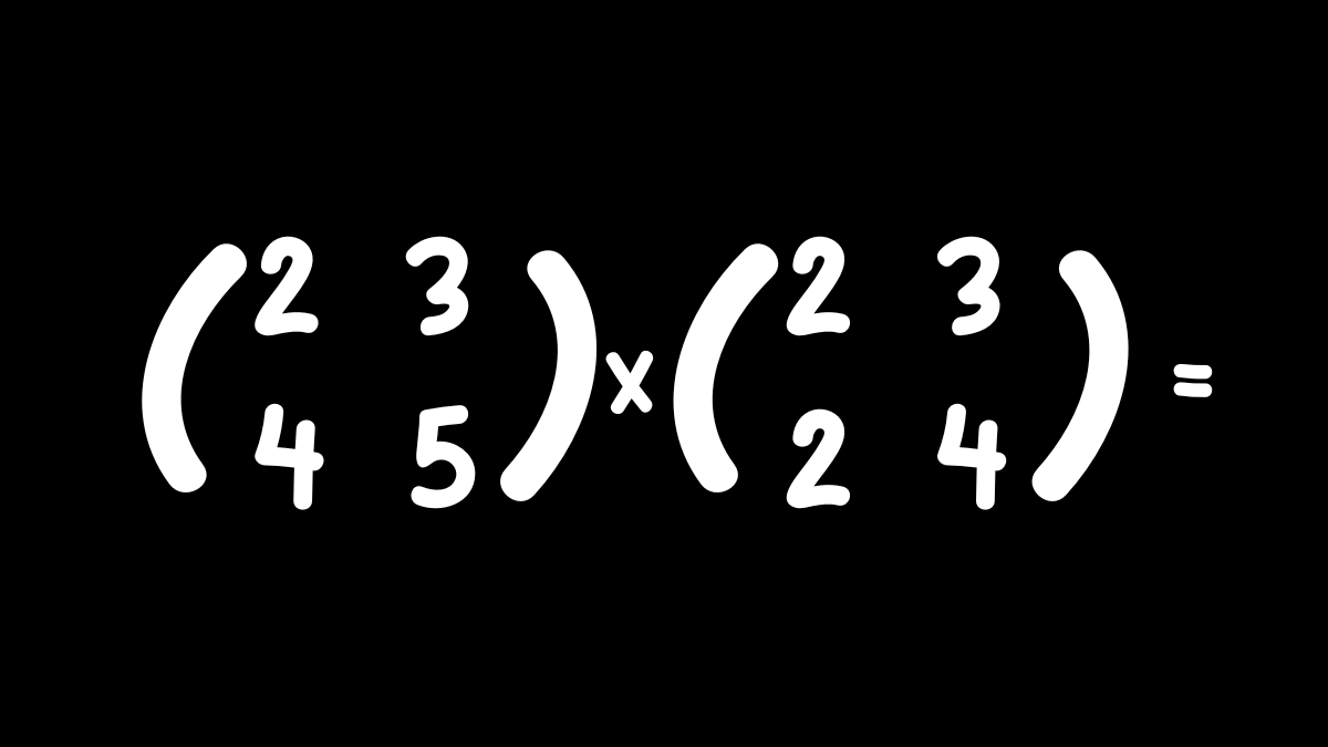 ¿Sabrías realizar la multiplicación de dos matrices? - Yo Soy Tu Profe